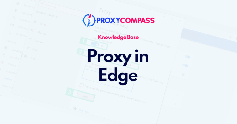 How To Set Up Proxy Servers In Edge Browser Proxycompass