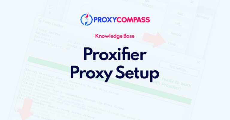 Configuration du proxy Proxifier : un guide rapide - ProxyCompass